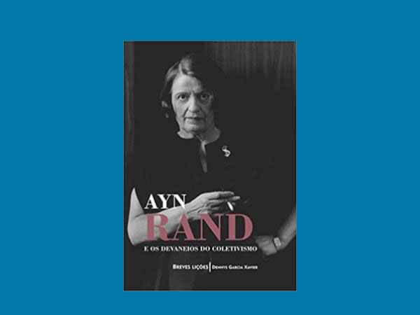 Explore Os 10 Melhores Livros De Ayn Rand - Exploora